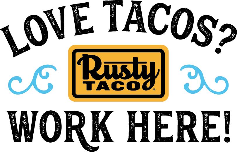 Rusty Taco Mission, Benefits, and Work Culture | Indeed.com