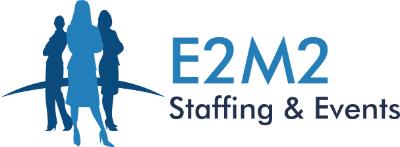 E2M2 Staffing & Events Careers and Employment | Indeed.com